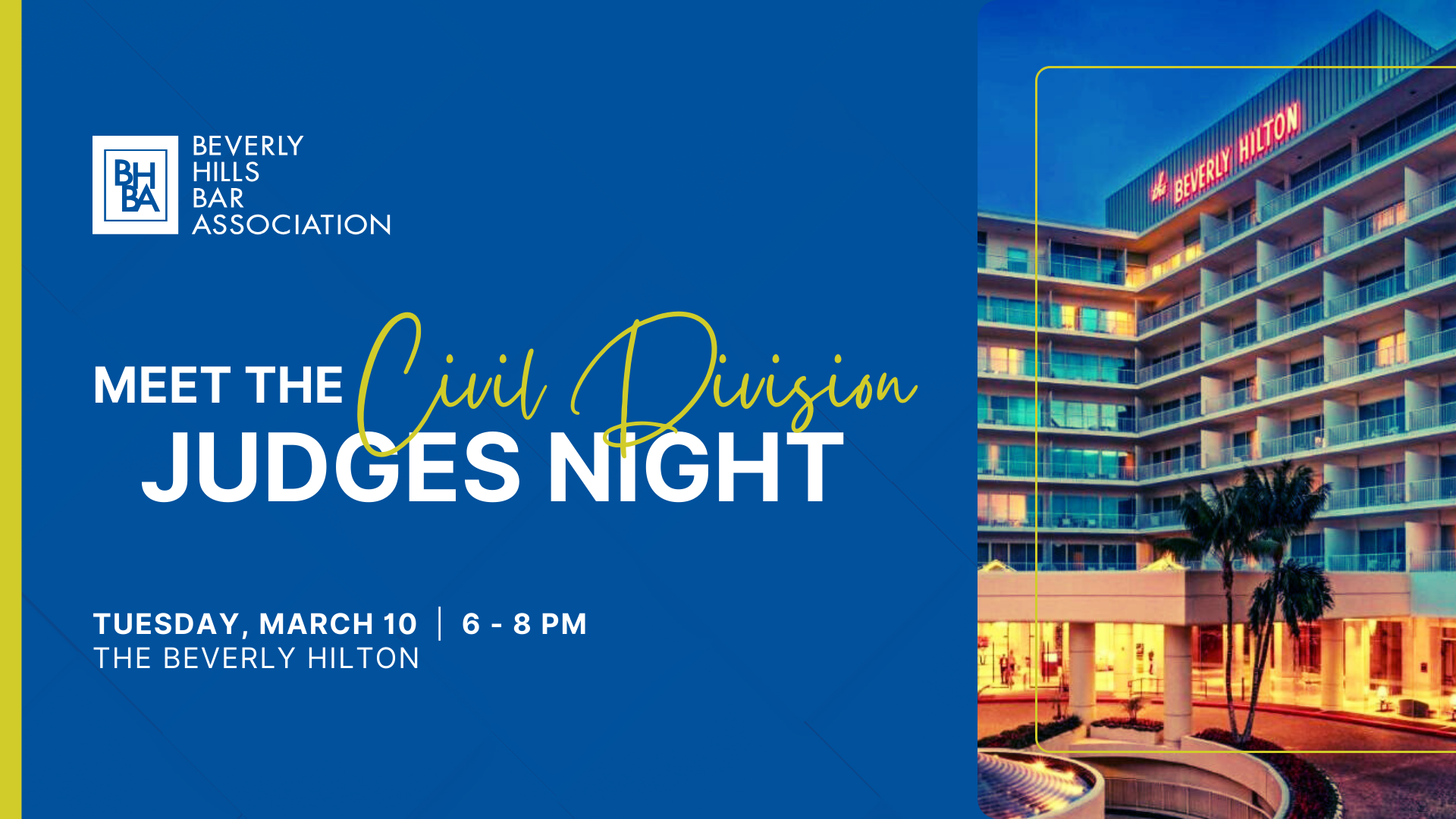 2026 Meet The Civil Division Judges Night Beverly Hills Bar Association